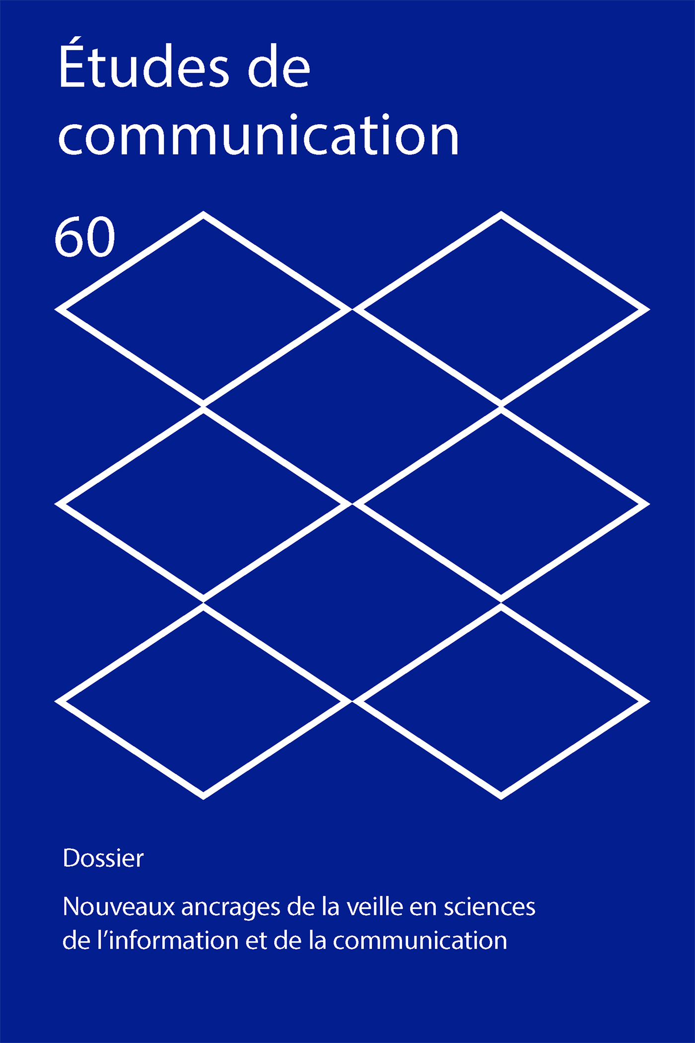 Nouveaux ancrages de la veille en sciences de l’information et de la communication | SFSIC